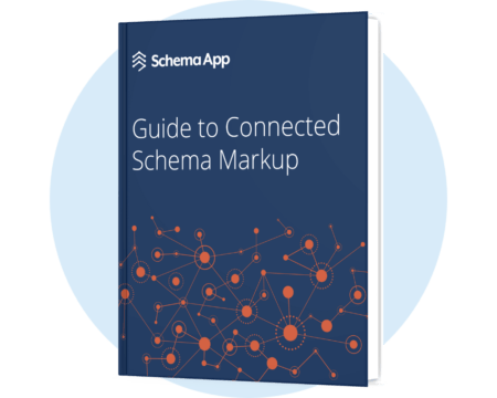 Guide to Connected Schema Markup | Schema App